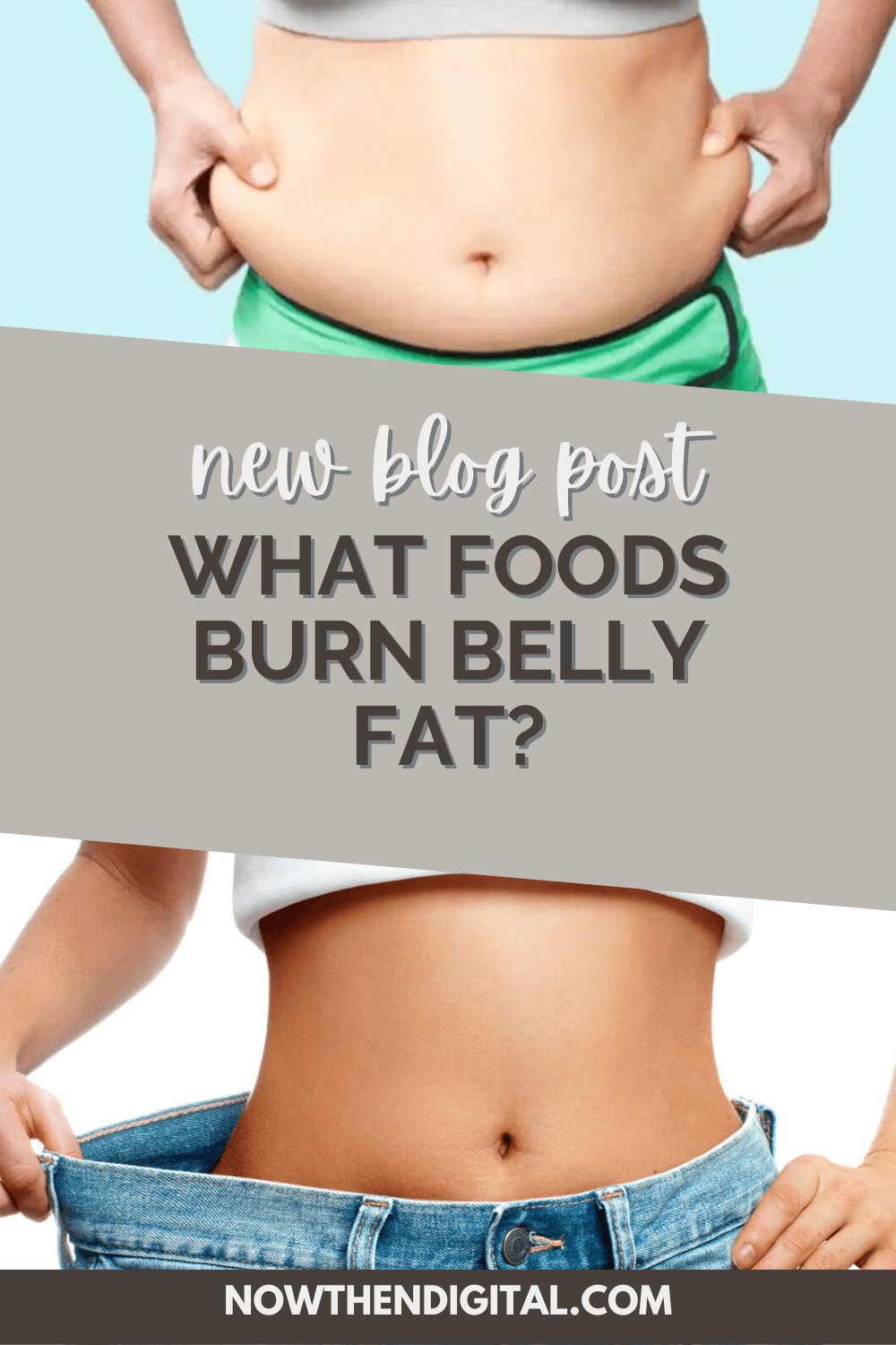 11 Foods That Burn Belly Fat Overnight - Now Then Digital