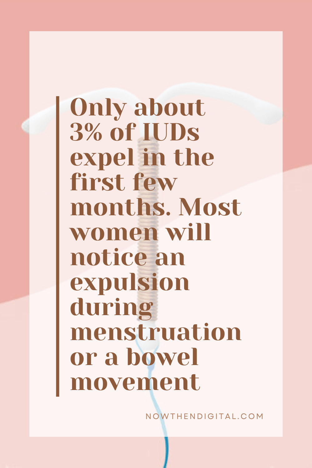 How to Deal With Bleeding After IUD Insertion - Now Then Digital