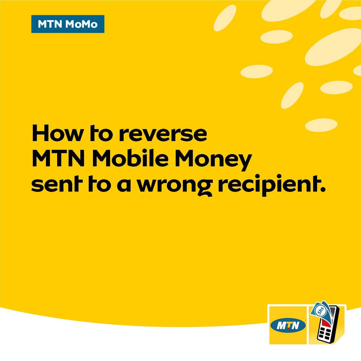 MTN MoMo Self-Initiated Reversal: How It Works - Now Then Digital